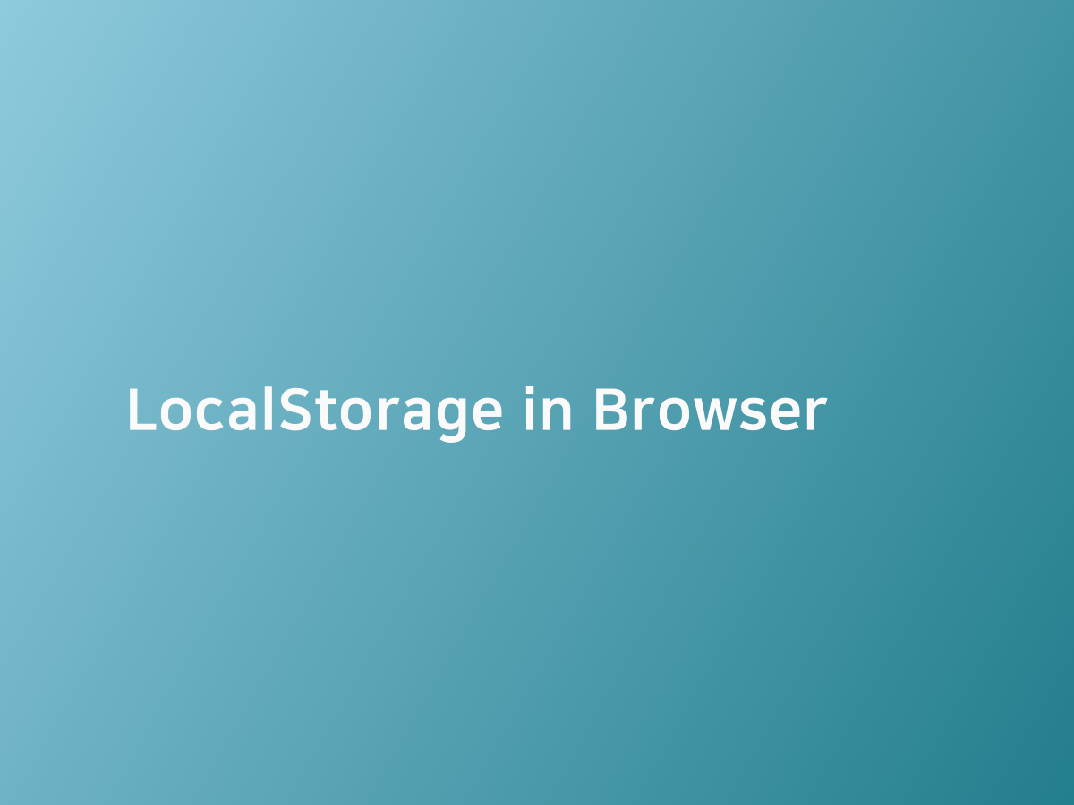 LocalStorage in Browser | 코드너리