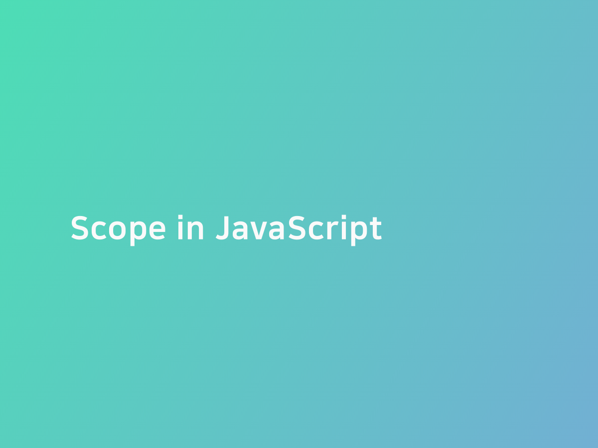 Scope in JavaScript | 코드너리