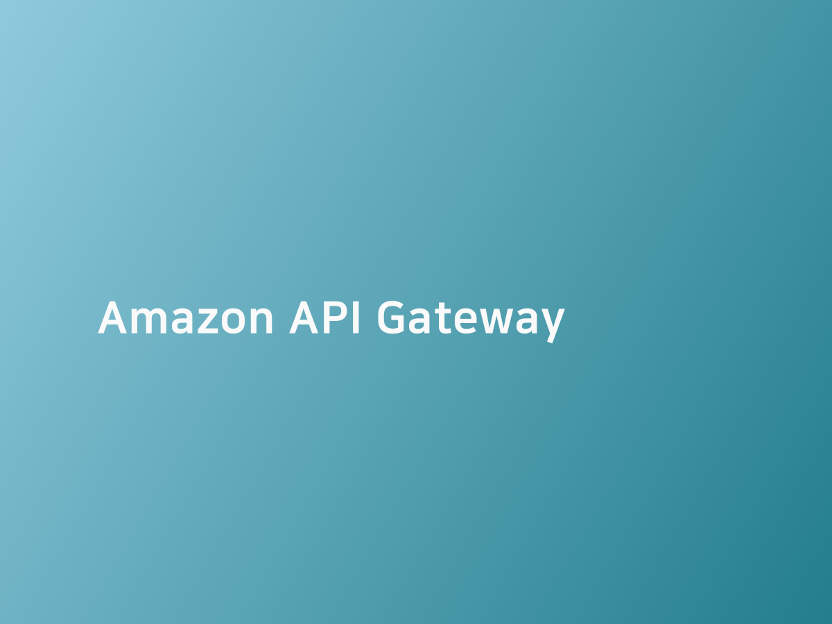 Amazon API Gateway | 코드너리